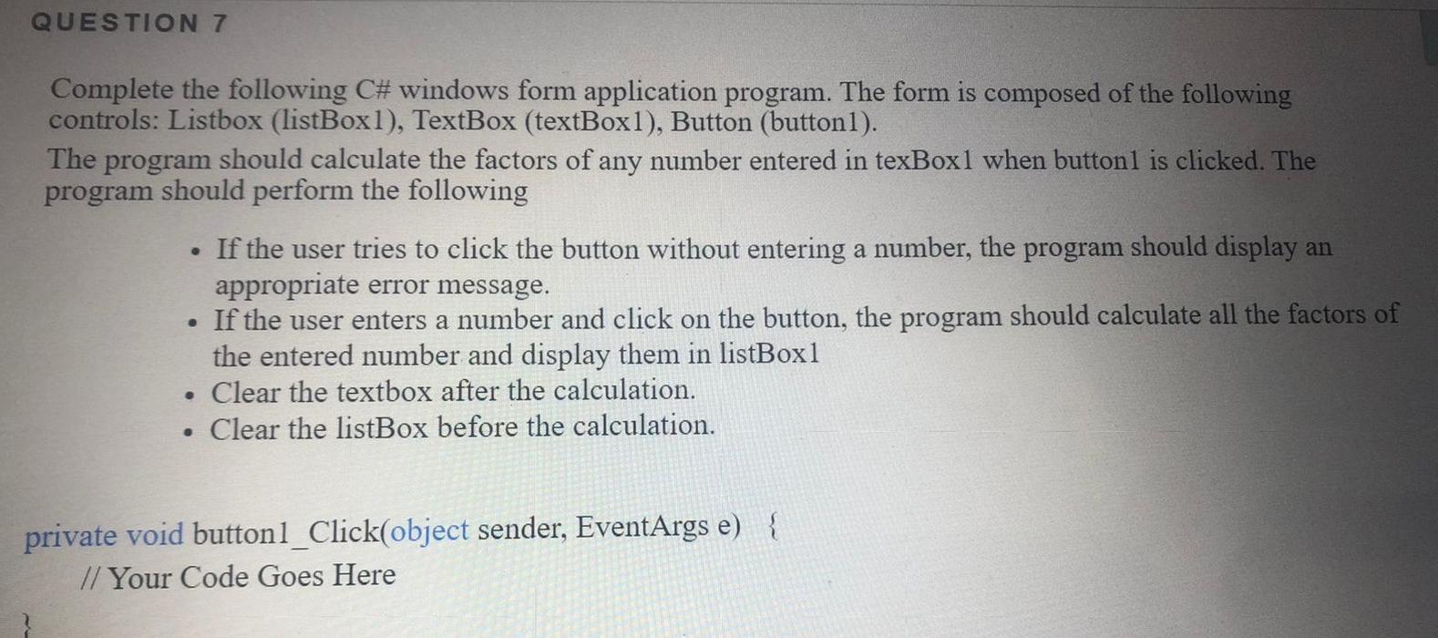 Solved QUESTION 8 Write a C# method that takes an integer | Chegg.com