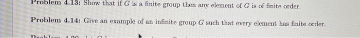 Solved Problem 4.14: Give an example of an infinite group G | Chegg.com