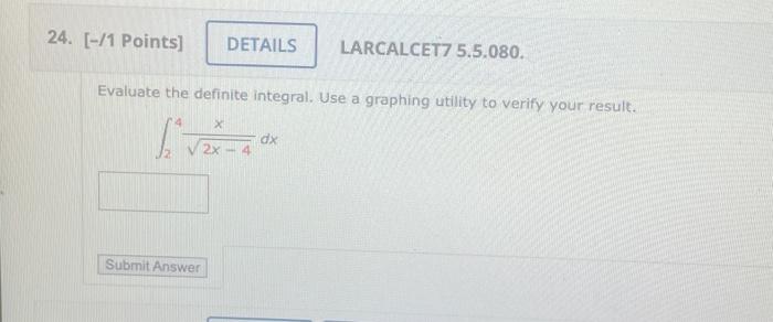 Solved Evaluate the definite integral. Use a graphing | Chegg.com