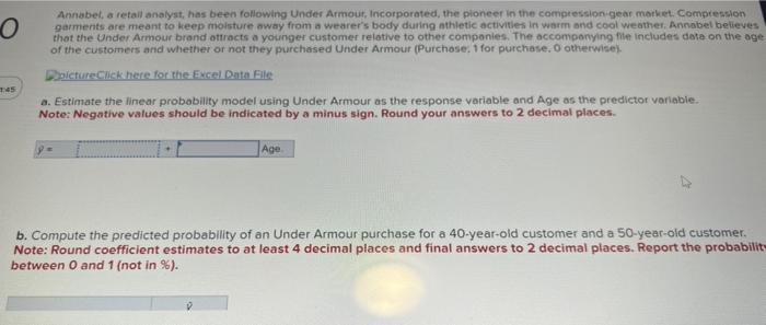 Solved Annabel, a retail analyst, has been following Under | Chegg.com
