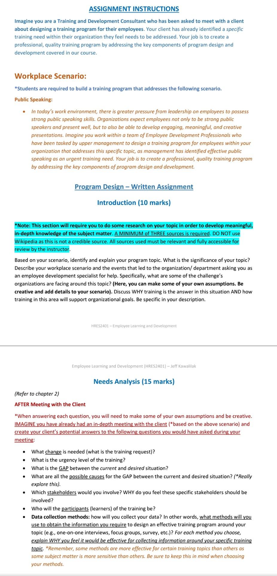 ASSIGNMENT INSTRUCTIONS Imagine you are a Training | Chegg.com