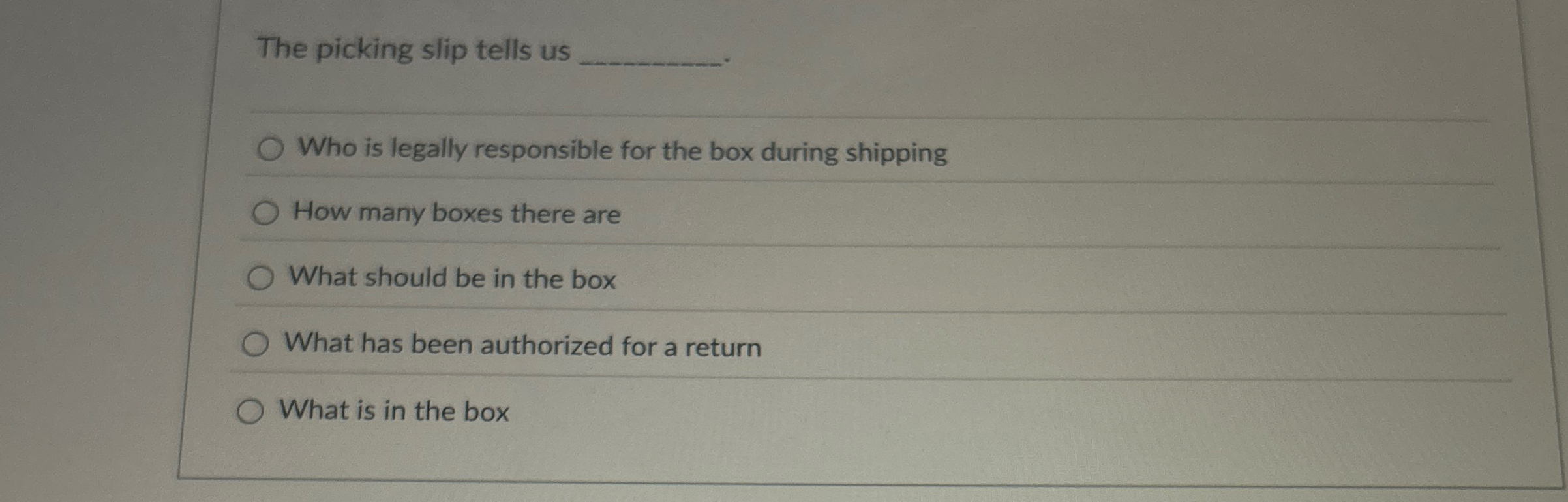 Solved The picking slip tells us q,Who is legally | Chegg.com