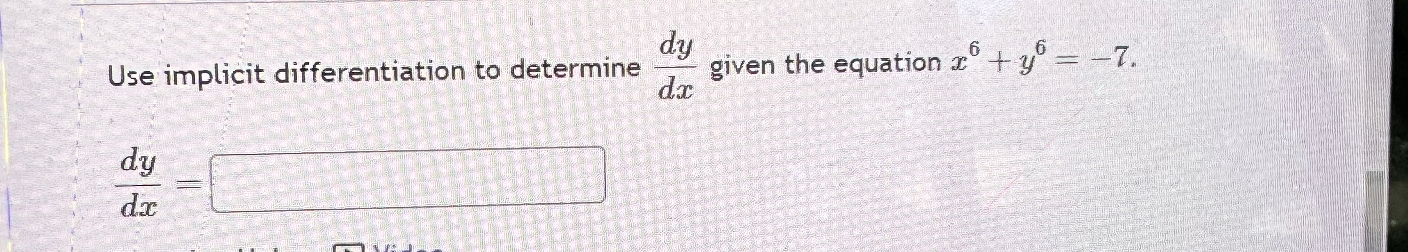 Solved Use implicit differentiation to determine dydx ﻿given | Chegg.com