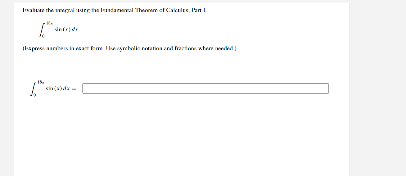 Solved Evaluate the integral using the Fundamental Theorem | Chegg.com