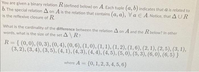 Solved You are given a binary relation R (defined below) on | Chegg.com