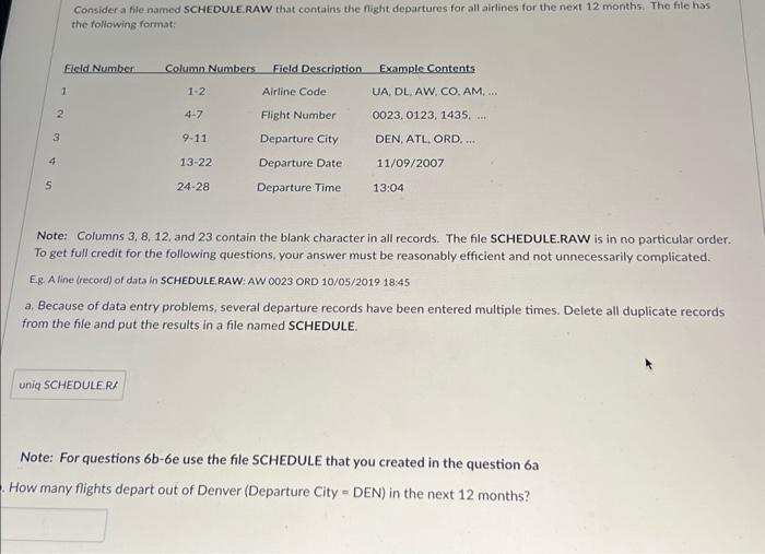 Consider file named SCHEDULE.RAW that contains the | Chegg.com