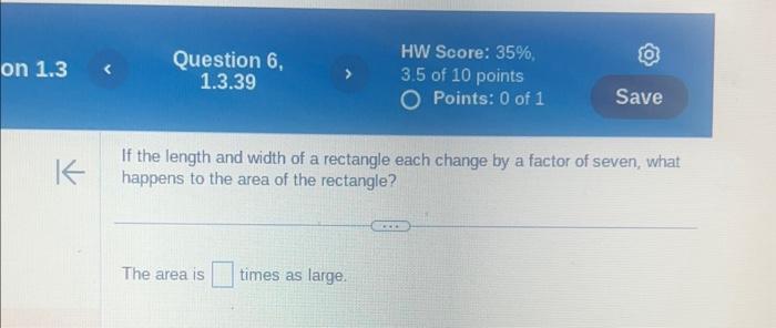 Solved If the length and width of a rectangle each change by | Chegg.com