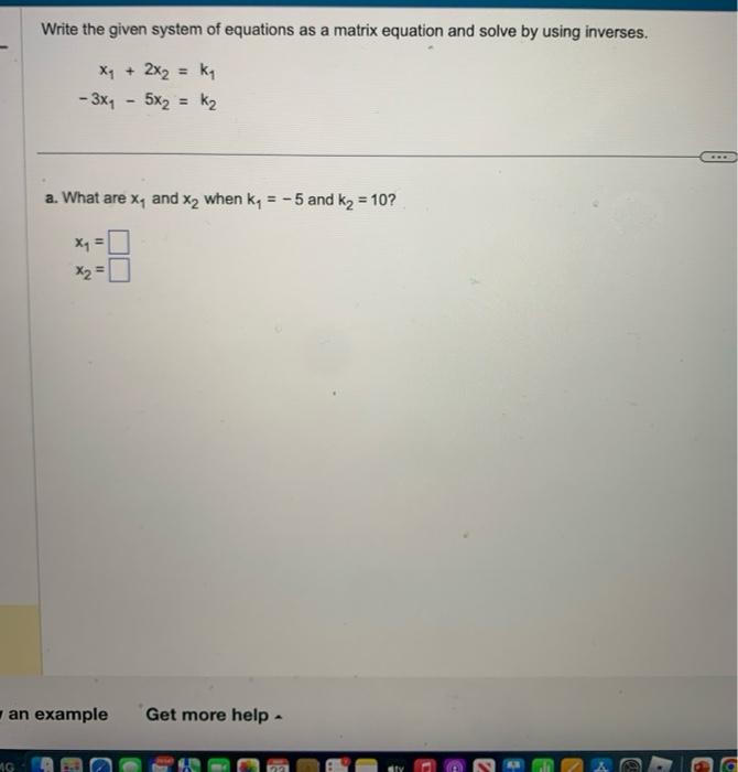 Solved Write the given system of equations as a matrix | Chegg.com