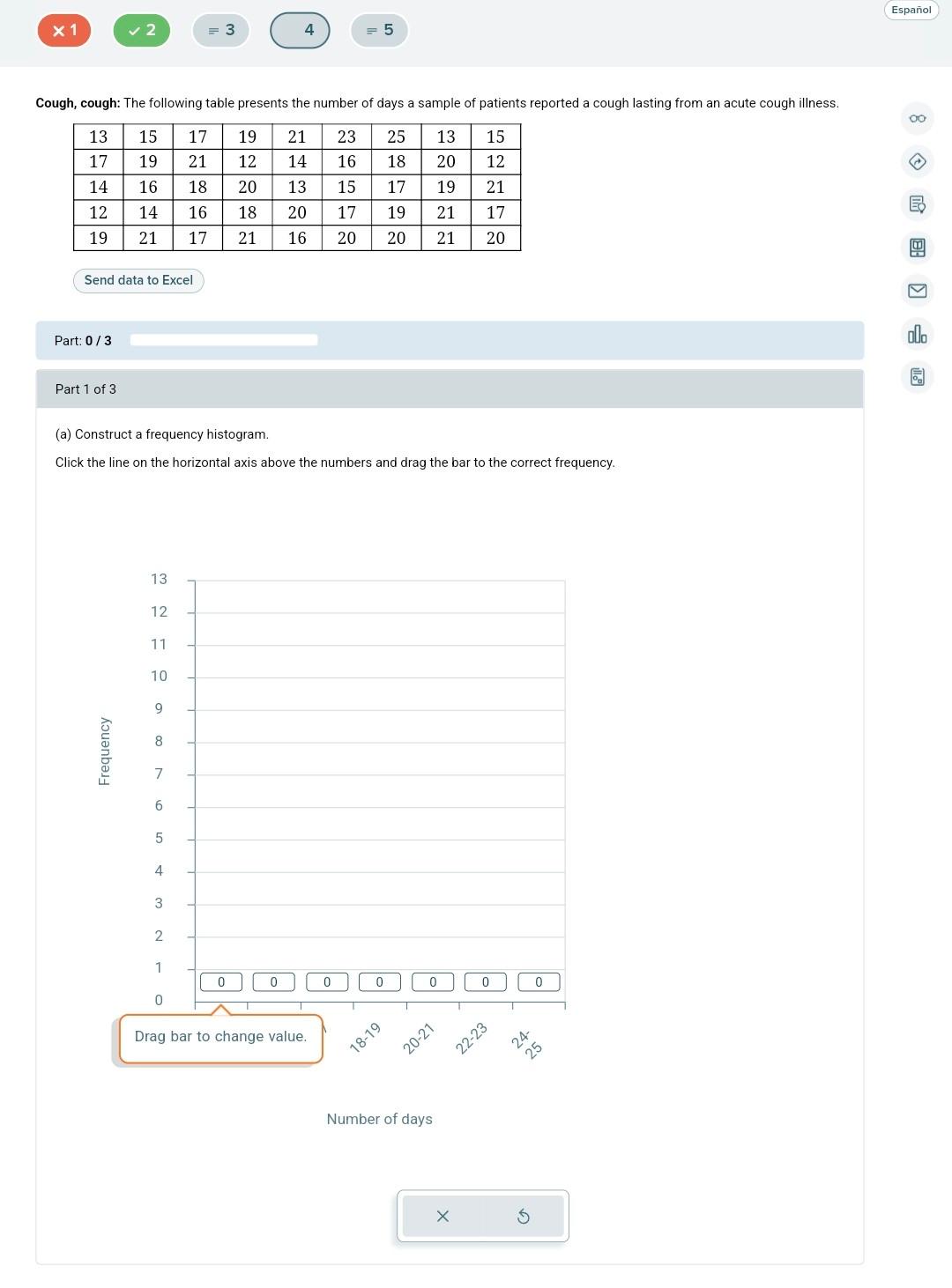 Solved (a) Construct a frequency histogram. Click the line | Chegg.com