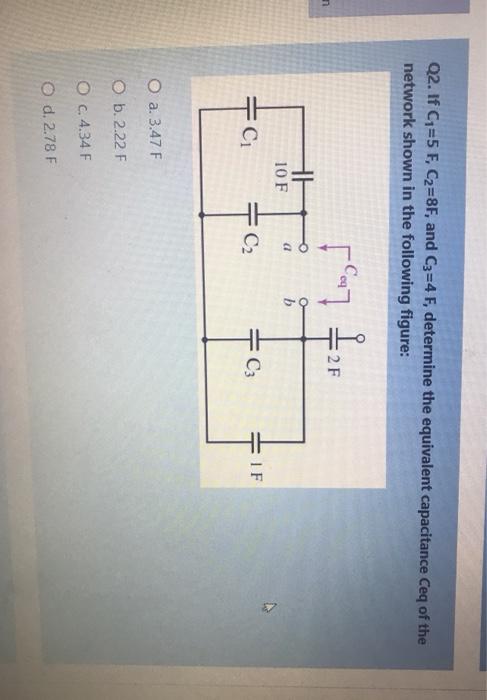 Solved Q2. If C1=5 F, C2=8F, and C3=4 F, determine the | Chegg.com