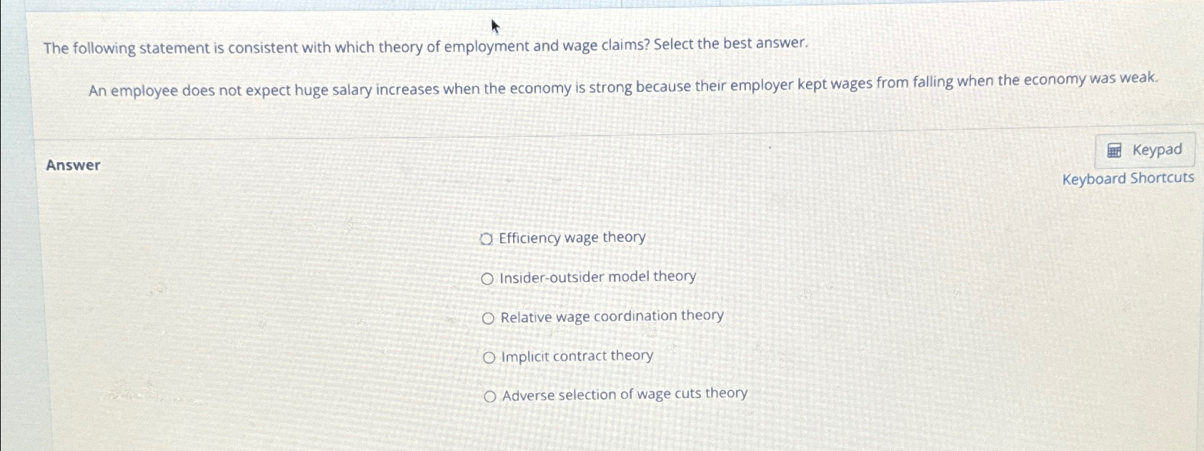 Solved The following statement is consistent with which | Chegg.com