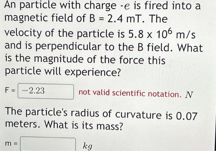 Solved An particle with charge -e is fired into a magnetic | Chegg.com