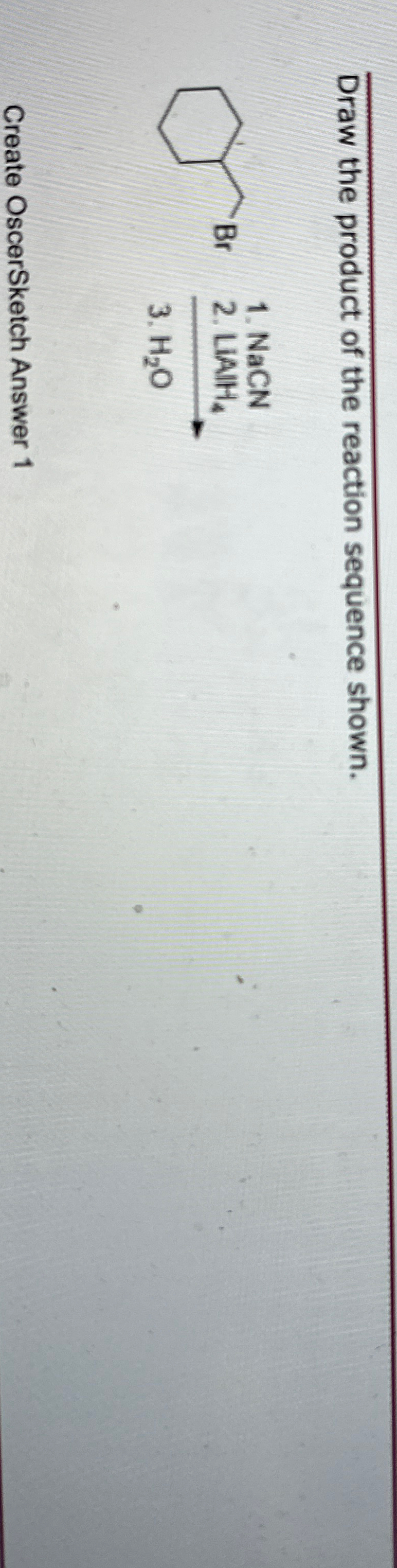 Solved Draw the product of the reaction sequence | Chegg.com