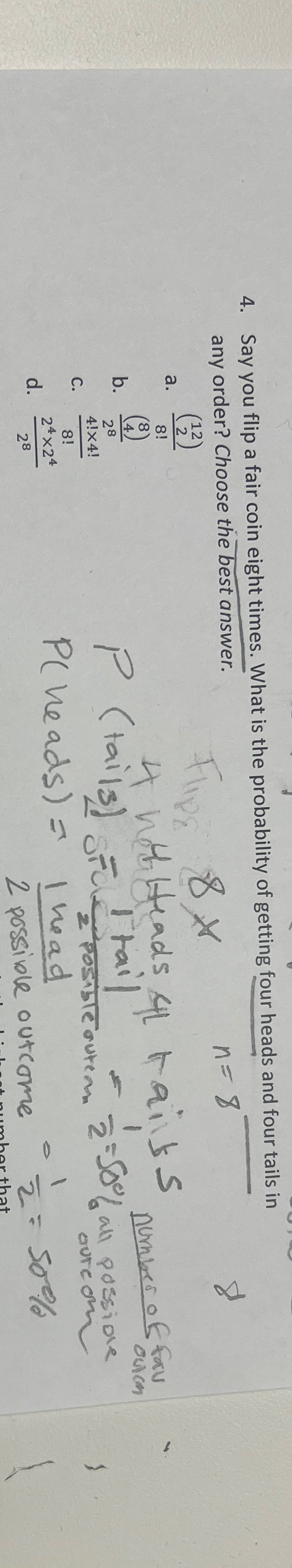 Solved So you flip a coin eight times what is the | Chegg.com