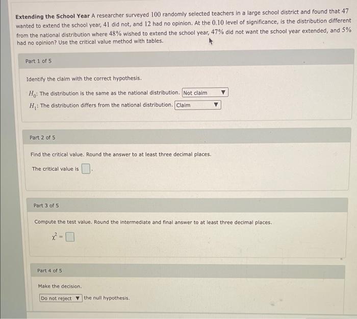 Solved Extending the School Year A researcher surveyed 100 | Chegg.com