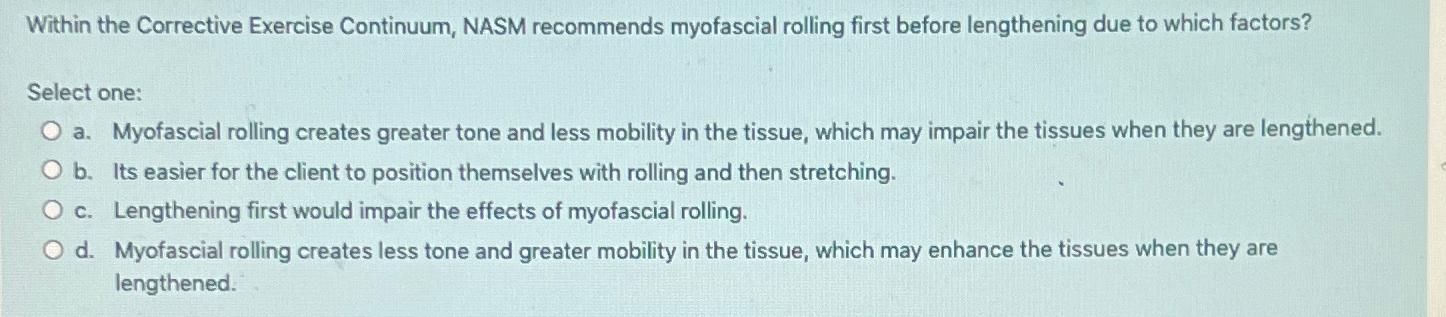 Solved Within the Corrective Exercise Continuum, NASM | Chegg.com