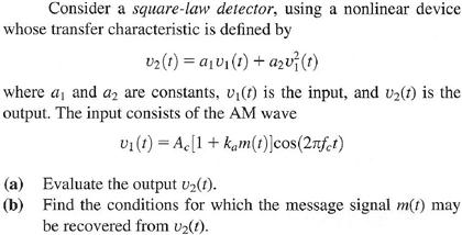 Solved Consider a square-law detector, using a nonlinear | Chegg.com