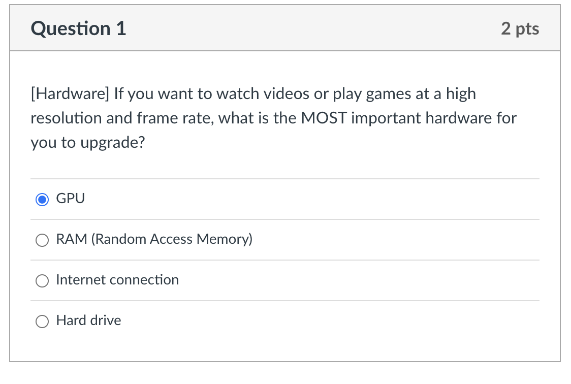 Solved Question 1[Hardware] ﻿If you want to watch videos or | Chegg.com