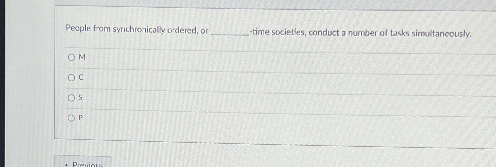 Solved People from synchronically ordered, or -time | Chegg.com
