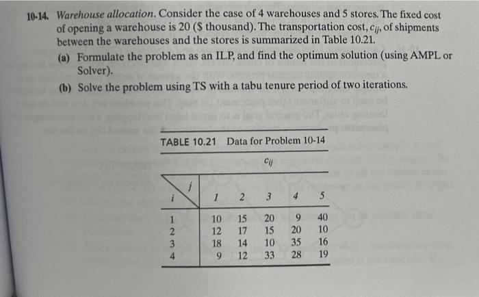 Solved 14. Warehouse allocation. Consider the case of 4 | Chegg.com