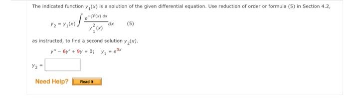 Solved The indicated function y1(x) is a solution of the | Chegg.com