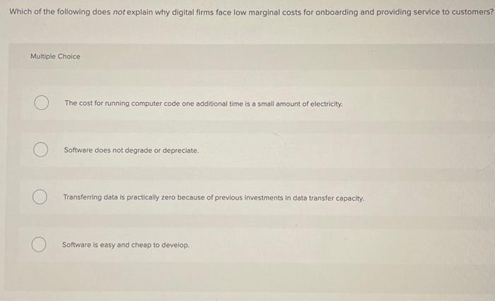 Solved Which of the following does not explain why digital | Chegg.com