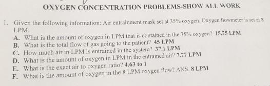 Solved OXYGEN CONCENTRATION PROBLEMS-SHOW ALL WORK 1. Given | Chegg.com