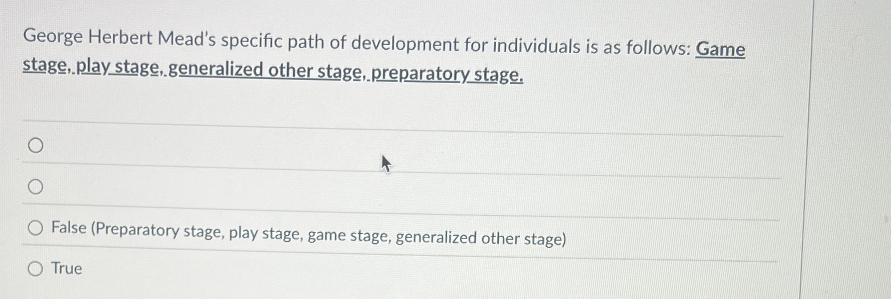 Solved George Herbert Mead's specific path of development | Chegg.com