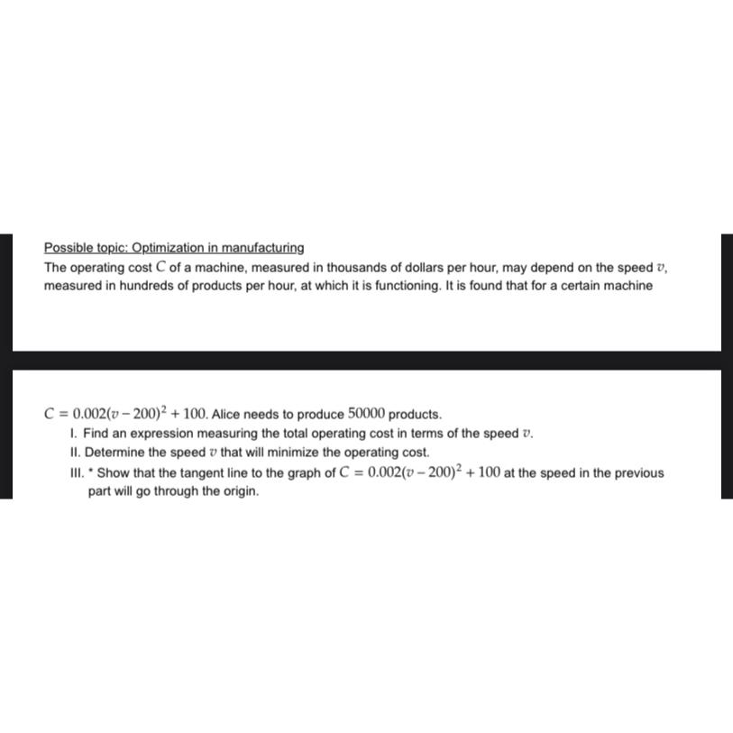 Solved Possible topic: Optimization in manufacturingThe | Chegg.com