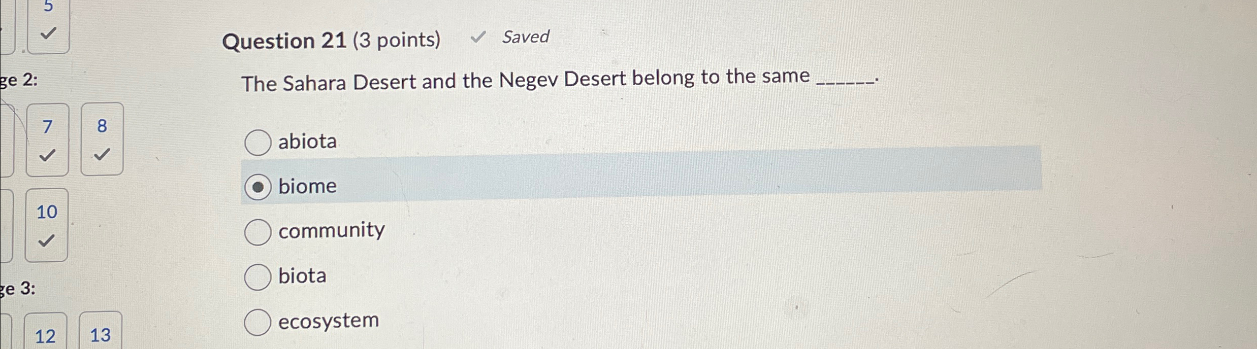 Solved Question 21 (3 ﻿points) ﻿SavedThe Sahara Desert and | Chegg.com