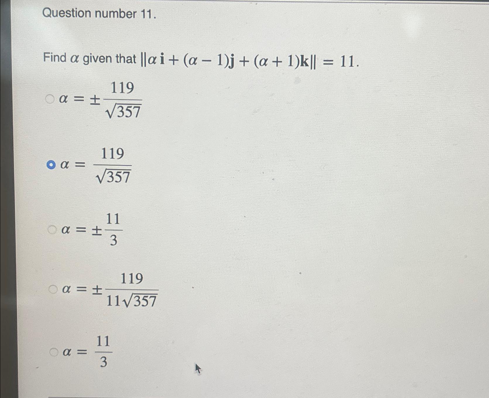 Solved Question number 11.Find α ﻿given that | Chegg.com