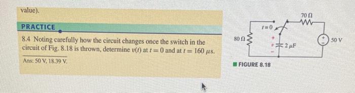 Solved 8.4 Noting carefully how the circuit changes once the | Chegg.com