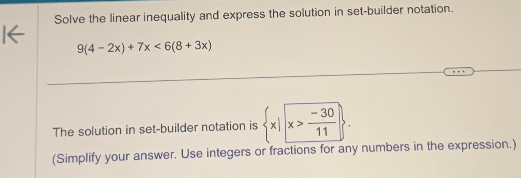 Solved Solve the linear inequality and express the solution | Chegg.com