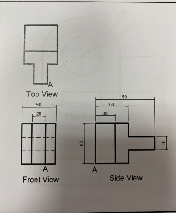 Solved A Top View 60 A А Front View Side View R30 030 Top | Chegg.com