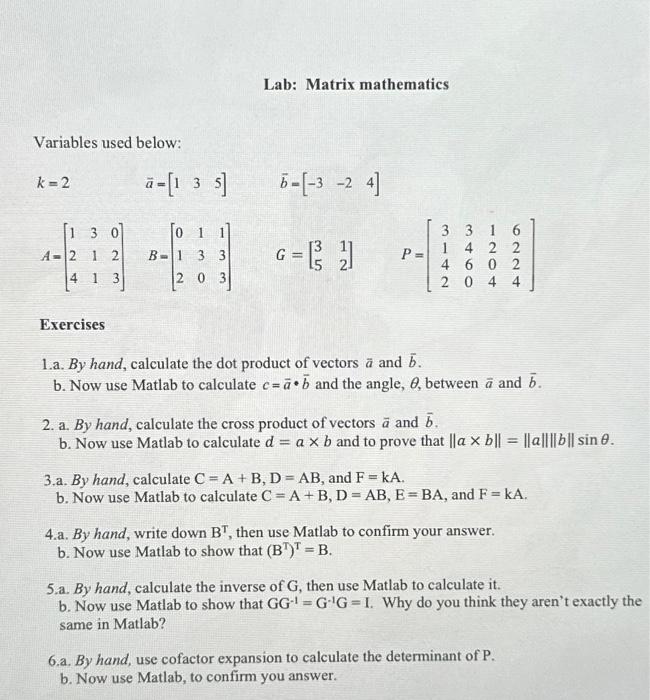 Solved Lab: Matrix mathematics Variables used below: | Chegg.com