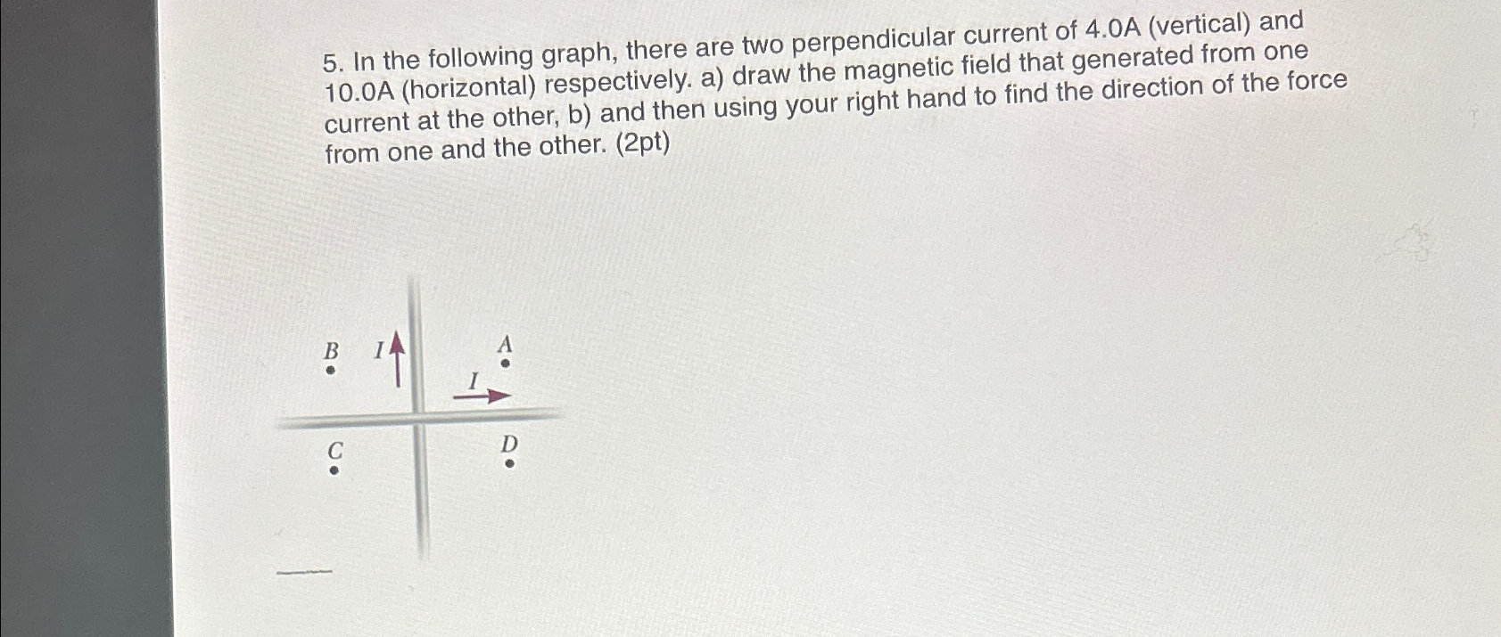 Solved In the following graph, there are two perpendicular | Chegg.com