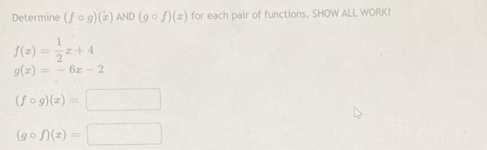Solved Determine (fog)(2) 1 f(x) = 5* + 4 2 g(x) = - 6x-2 | Chegg.com