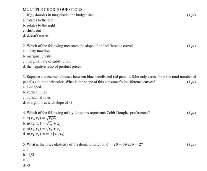 Solved MULTIPLE CHOICE QUESTIONS: 1. If p1 doubles in | Chegg.com