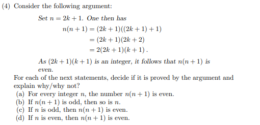 Solved (4) ﻿Consider the following argument:Set n=2k+1. ﻿One | Chegg.com