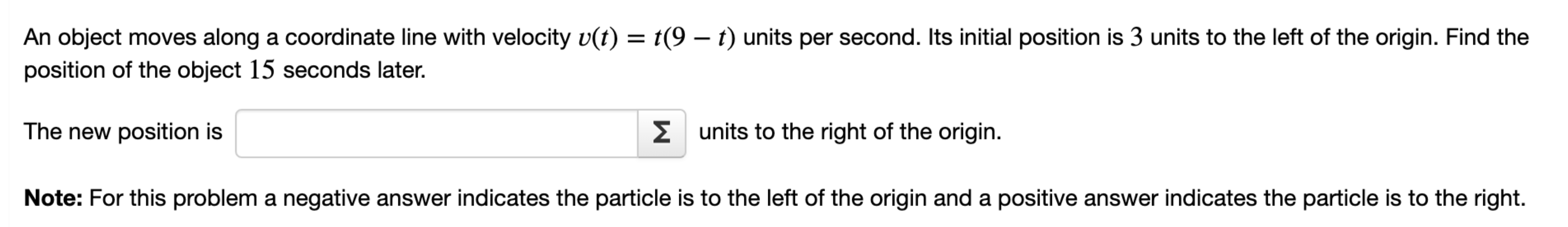 Solved An object moves along a coordinate line with velocity | Chegg.com