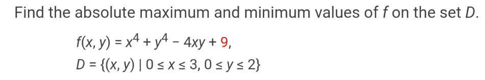 Solved Find the absolute maximum and minimum values of f on | Chegg.com