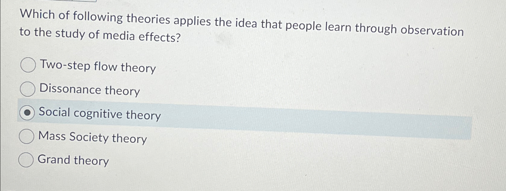Solved Which of following theories applies the idea that | Chegg.com