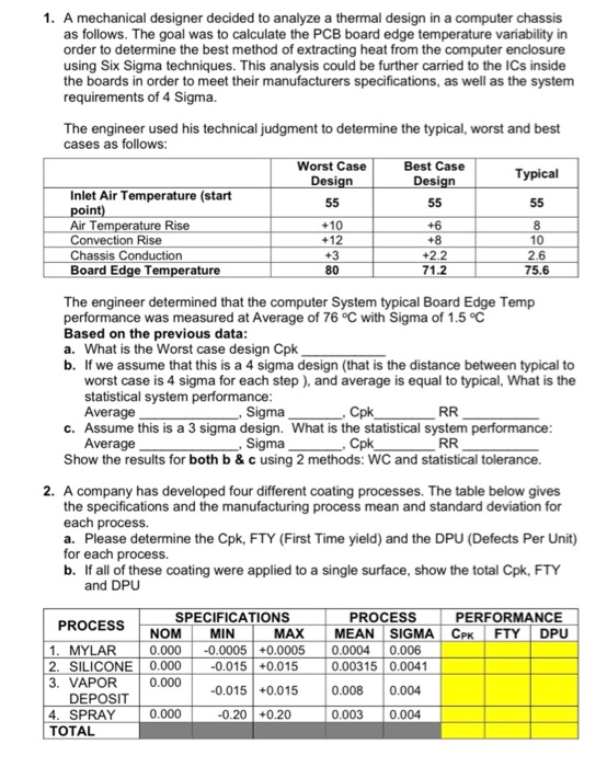 Solved 55 +6 8 +10 +12 1. A mechanical designer decided to | Chegg.com