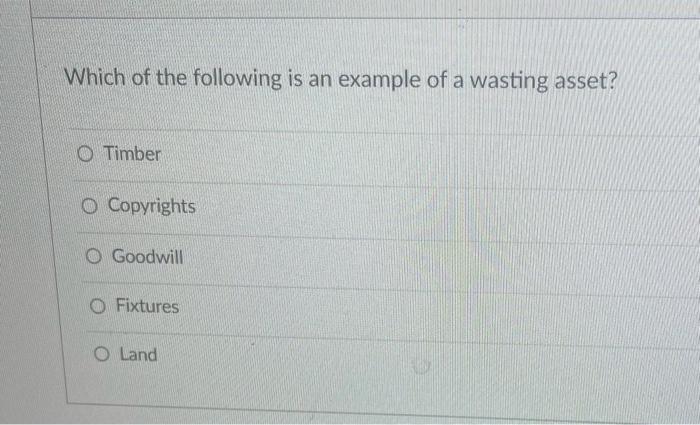 Solved Which of the following is an example of a wasting | Chegg.com