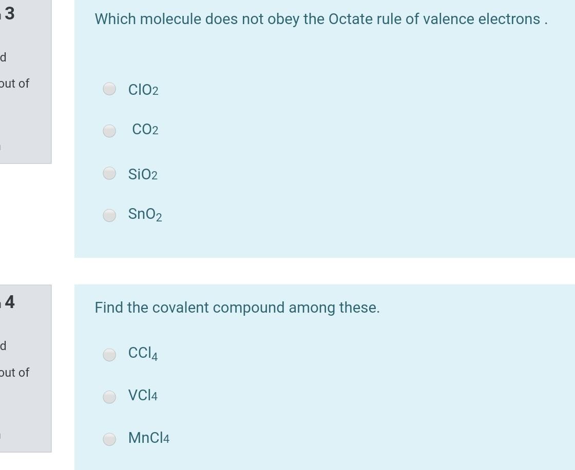 Solved 3 Which molecule does not obey the Octate rule of | Chegg.com