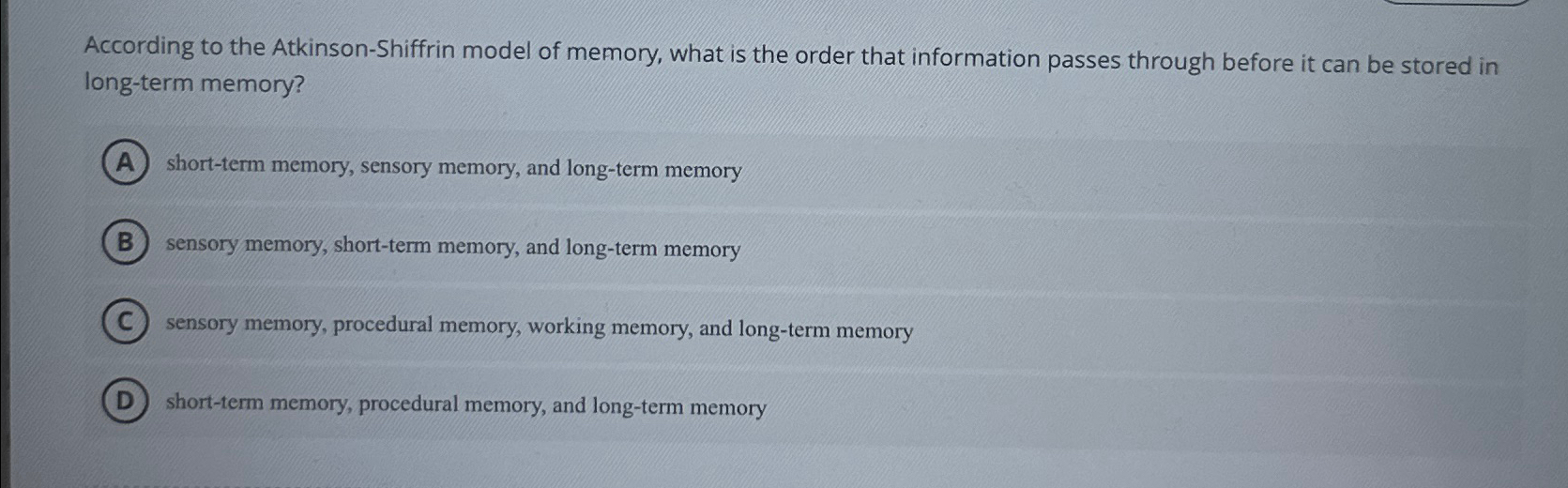 Solved According to the Atkinson-Shiffrin model of memory, | Chegg.com