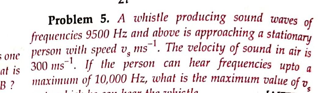 Solved Problem 5. A whistle producing sound waves of | Chegg.com