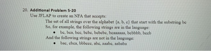 Solved 20. Additional Problem 5-20 Use JFLAP to create an | Chegg.com