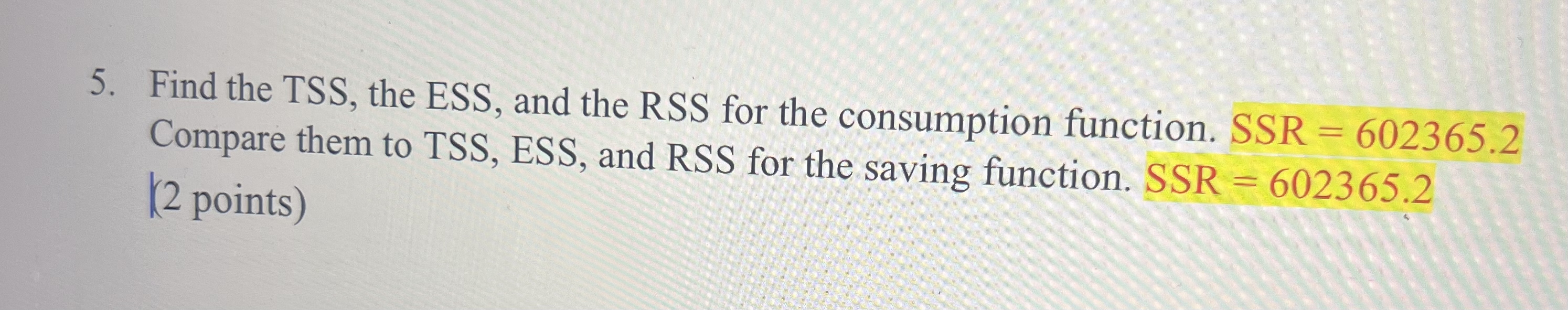 Solved Find the TSS, ﻿the ESS, and the RSS for the | Chegg.com