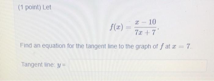 Solved (1 point) Let f(x)=4x2+5x−103x Evaluate f′(x) at x=4 | Chegg.com